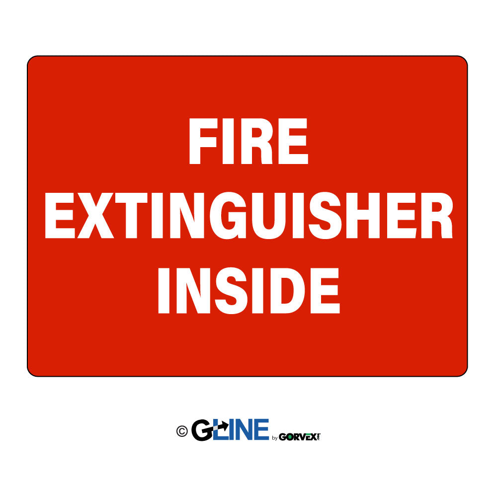 Fire Extinguisher Inside Sign - Gorvex.com